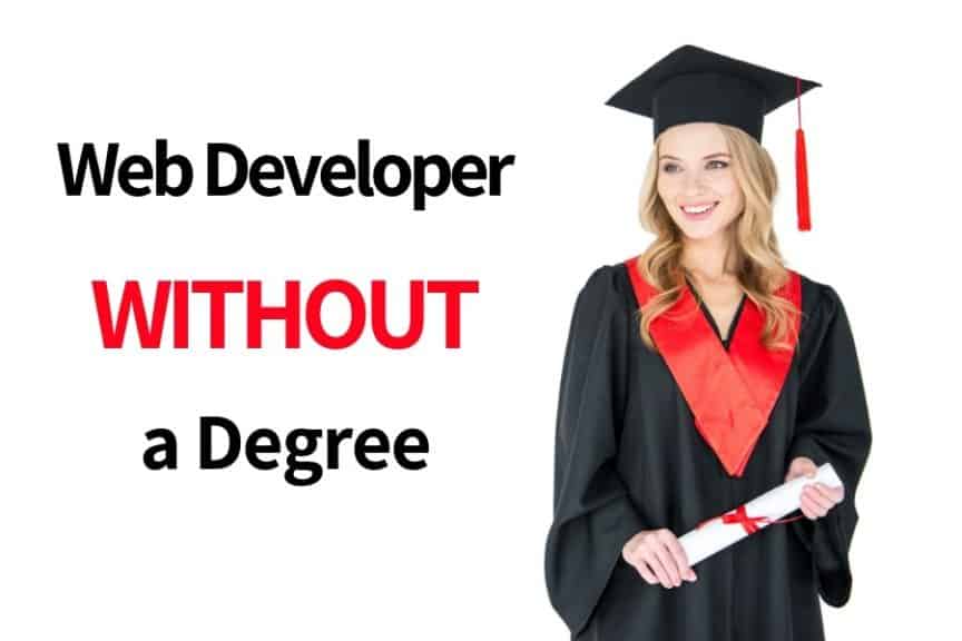 5 Simple Tips For Becoming A Web Developer Without A Degree Howtocreateapps